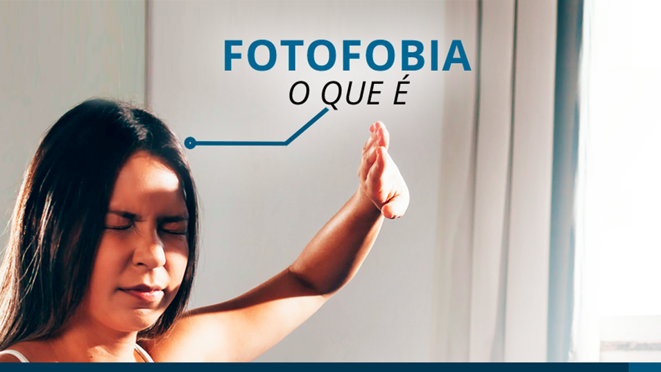 Fotofobia – O que é? - Ocular Max Care - Dr. Fabrício Witzel